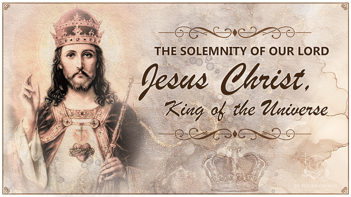 Our Lord Jesus Christ, King of the Universe: King of All Brothers and ...